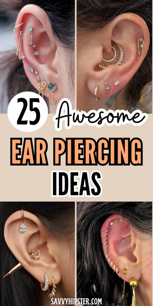 25 Unique Ear Piercing Ideas Every Stylish Woman Will Want in 2025